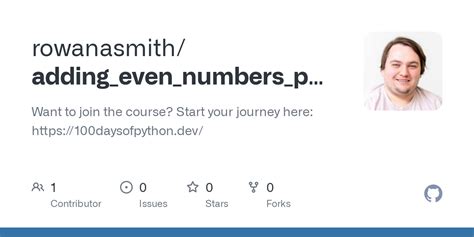 Github Rowanasmithaddingevennumberspython Want To Join The
