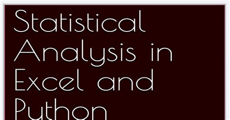 Statistical Analysis In Excel And Python Free Ebook Pdf King Of Excel