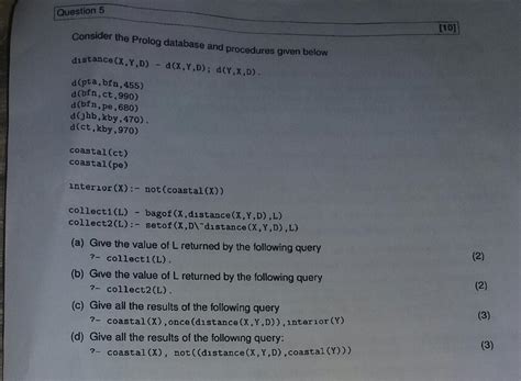 Question 5 10 Consider The Prolog Database And