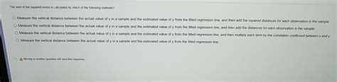 Solved The Sum Of The Squared Errors Is Calculated By Which