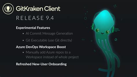 Gitkraken Client 94 Try Experimental Features Before Everyone Else