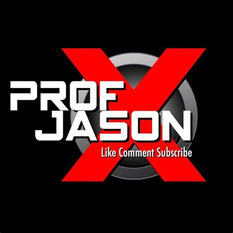Prof Jason X Youtube
