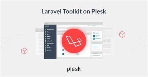 Hướng Dẫn Cài Laravel Trên Plesk Bằng Laravel Toolkit