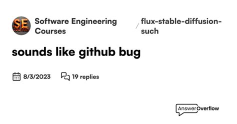 Sounds Like Github Bug Software Engineering Courses Secourses