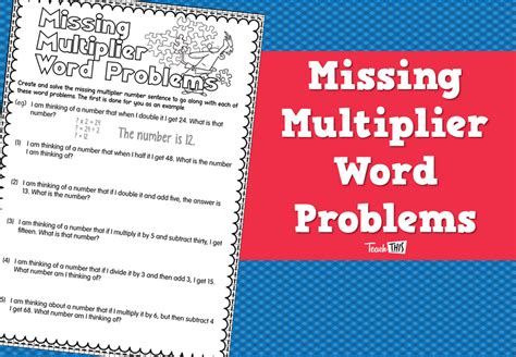 Missing Multiplier Word Problems Teacher Resources And Classroom Games Teach This