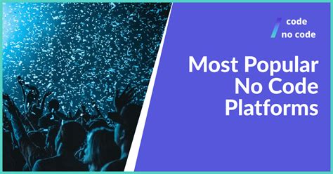 Most Popular No Code Platforms