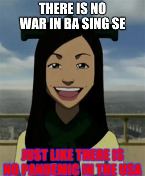 There Is No War In Ba Sing Se Just Like There Is No Pandemic In The
