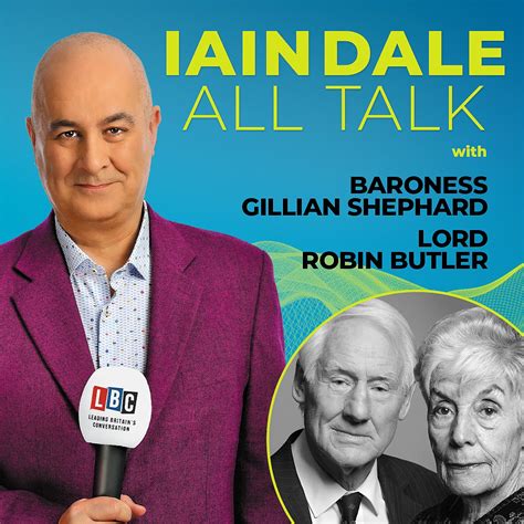 Iain Dale All Talk With Baroness Gillian Shephard And Lord Robin Butler