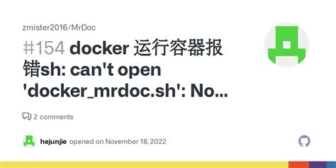 docker 运行容器报错sh can t open docker mrdoc sh No such file or directory Issue