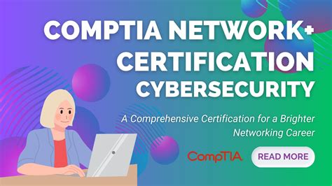 Comptia Network A Comprehensive Certification For A Brighter Networking Career