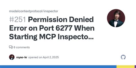 Permission Denied Error On Port 6277 When Starting Mcp Inspector On Windows · Issue 251