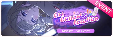 Our Current Location Event Story Bang Dream Wikia Fandom