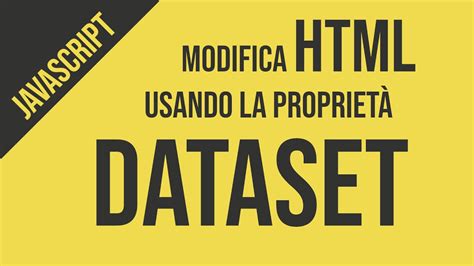 Modifica HTML Usando DATASET In Javascript YouTube