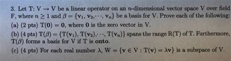 solved 3 let t v v be a linear operator on an