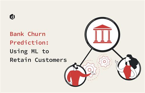 Bank Churn Prediction Using Ml To Retain Customers