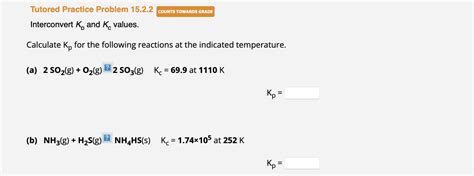 Solved Tutored Practice Problem Interconvert KD And Chegg