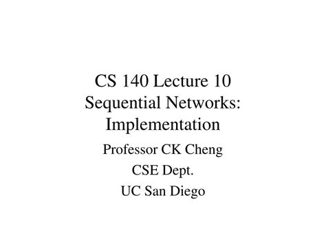 Ppt Cs 140 Lecture 10 Sequential Networks Implementation Powerpoint