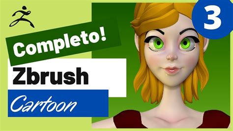 Zbrush Modelagem 3d Estilo Cartoon Parte 03 ⭐ Tutorial Completo