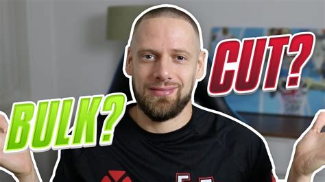 Should I Bulk Or Cut Explained Including Skinny Fat Youtube