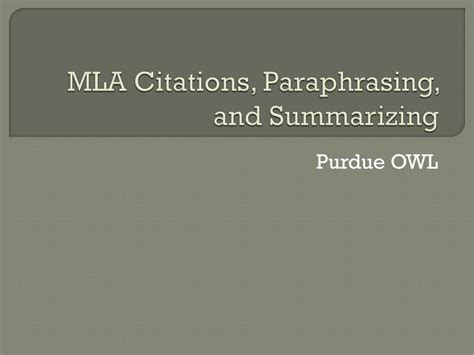 PPT MLA Citations Paraphrasing And Summarizing PowerPoint Presentation ID