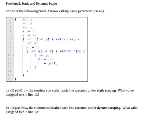Solved Problem 2 ﻿static And Dynamic Scope Consider The