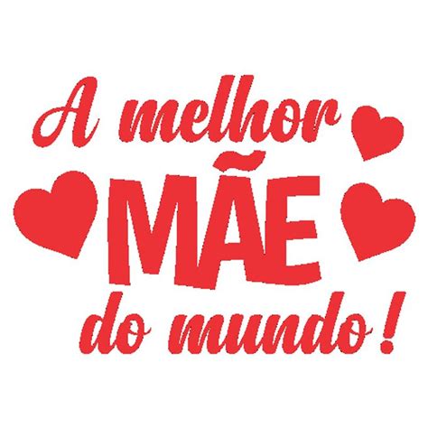 Adesivo Vinil Mãe Eu Te Amo Vermelho Festas Da 25