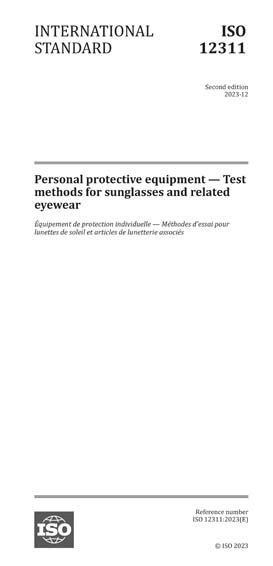 ISO Personal Protective Equipment Test Methods For Sunglasses And Related Eyewear
