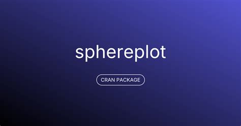 Sphereplot Spherical Plotting Cran E