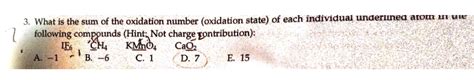 Solved What Is The Sum Of The Oxidation Number Of Each
