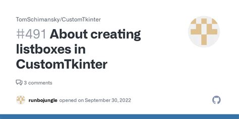 About Creating Listboxes In Customtkinter · Issue 491 · Tomschimanskycustomtkinter · Github