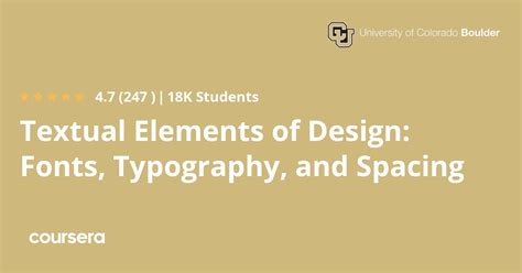 Textual Elements Of Design Fonts Typography And Spacing Coursera