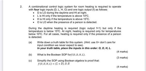 Solved A Combinational Control Logic System For Room Heating