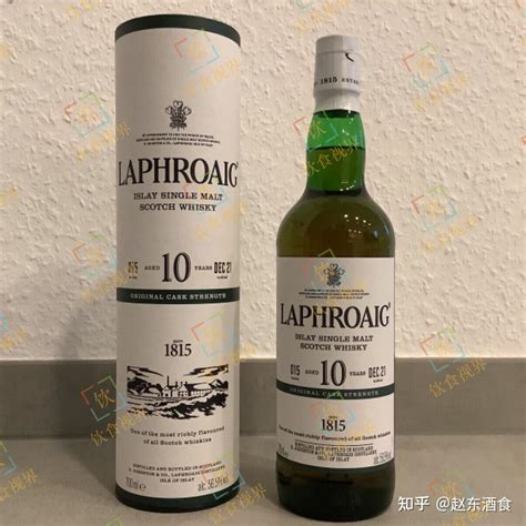 今年第一款 拉弗格 Laphroaig 桶强10年系列第15批次上市 知乎