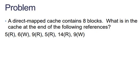Solved Problem A Direct Mapped Cache Contains Blocks What Chegg