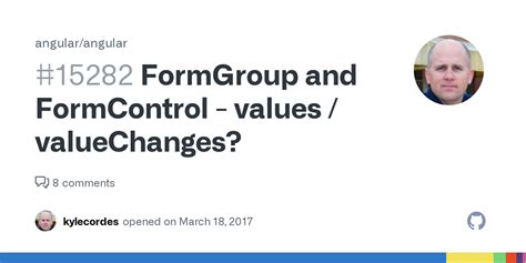 FormGroup And FormControl Values ValueChanges Issue 15282