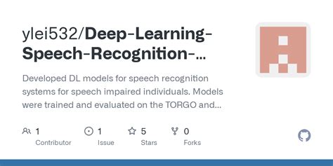 Github Ylei532deep Learning Speech Recognition Models Developed Dl