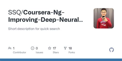 GitHub SSQ Coursera Ng Improving Deep Neural Networks Hyperparameter