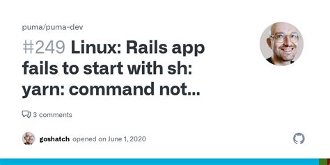Linux Rails App Fails To Start With Sh Yarn Command Not Found · Issue 249 · Pumapuma Dev