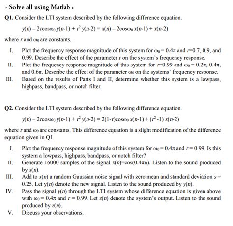 solve all using matlab q1 consider the lti