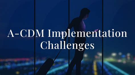 A Cdm Implementation Challenges And Best Practices