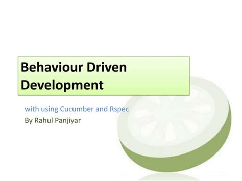Behaviour Driven Development Present Ppsx Computer Software And Applications Computing