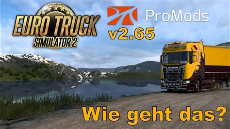 Promods 265 Installieren So Gehts Tutorial Euro Truck