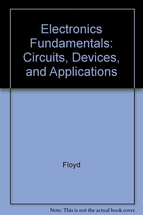 Electronics Fundamentals Circuits Devices And Applications Floyd Books