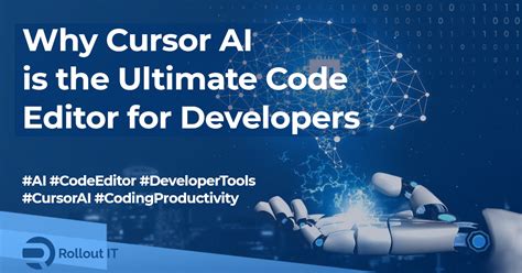Why Is Cursor Ai The Best Ai Code Editor According To Developers Rollout It
