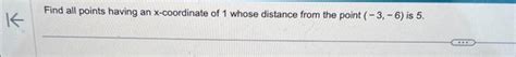 solved find all points having an x coordinate of 1 whose
