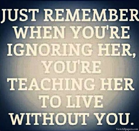 Ignoring Quotes Quotesgram