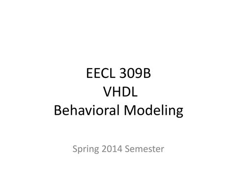Behavioral Modelling In Vhdl Pptx