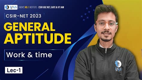Work And Time Lecture 01 General Aptitude Csir Net2023 Youtube