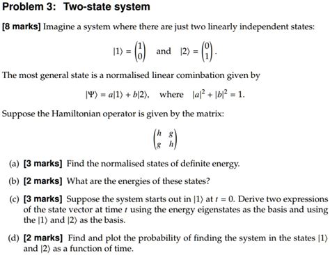 Solved Problem 3 Two State System 8 Marks Imagine A System Where There Are Just Two Linearly