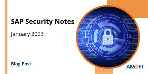 Sap Security Notes Review January 2023 Absoft Review